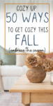Let's Get Cozy: 50 Ways to Hygge This Fall - Snug & Cozy Life
