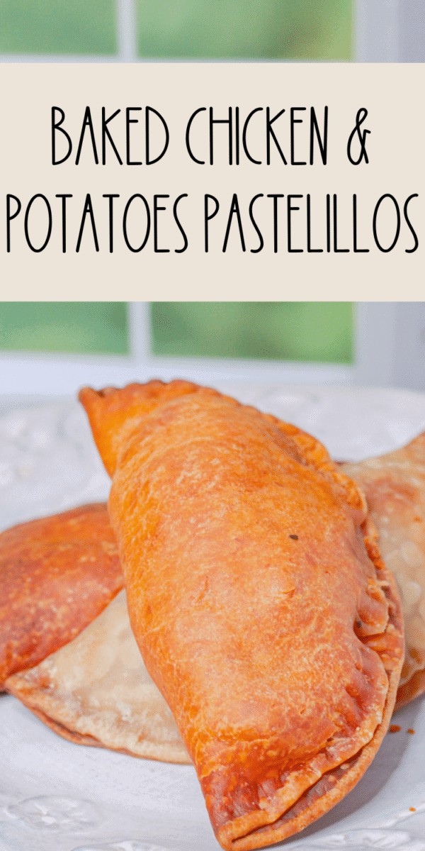Baked Chicken and Potato Empanadas (Pastelillos)