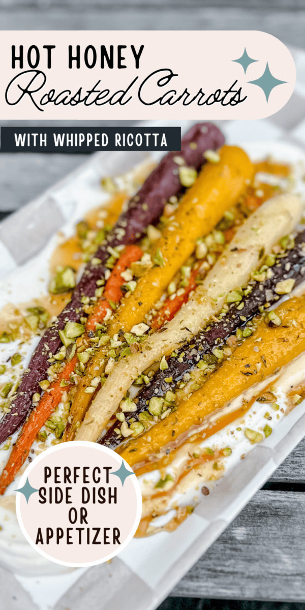 Roasted Carrots with Hot Honey and Whipped Ricotta